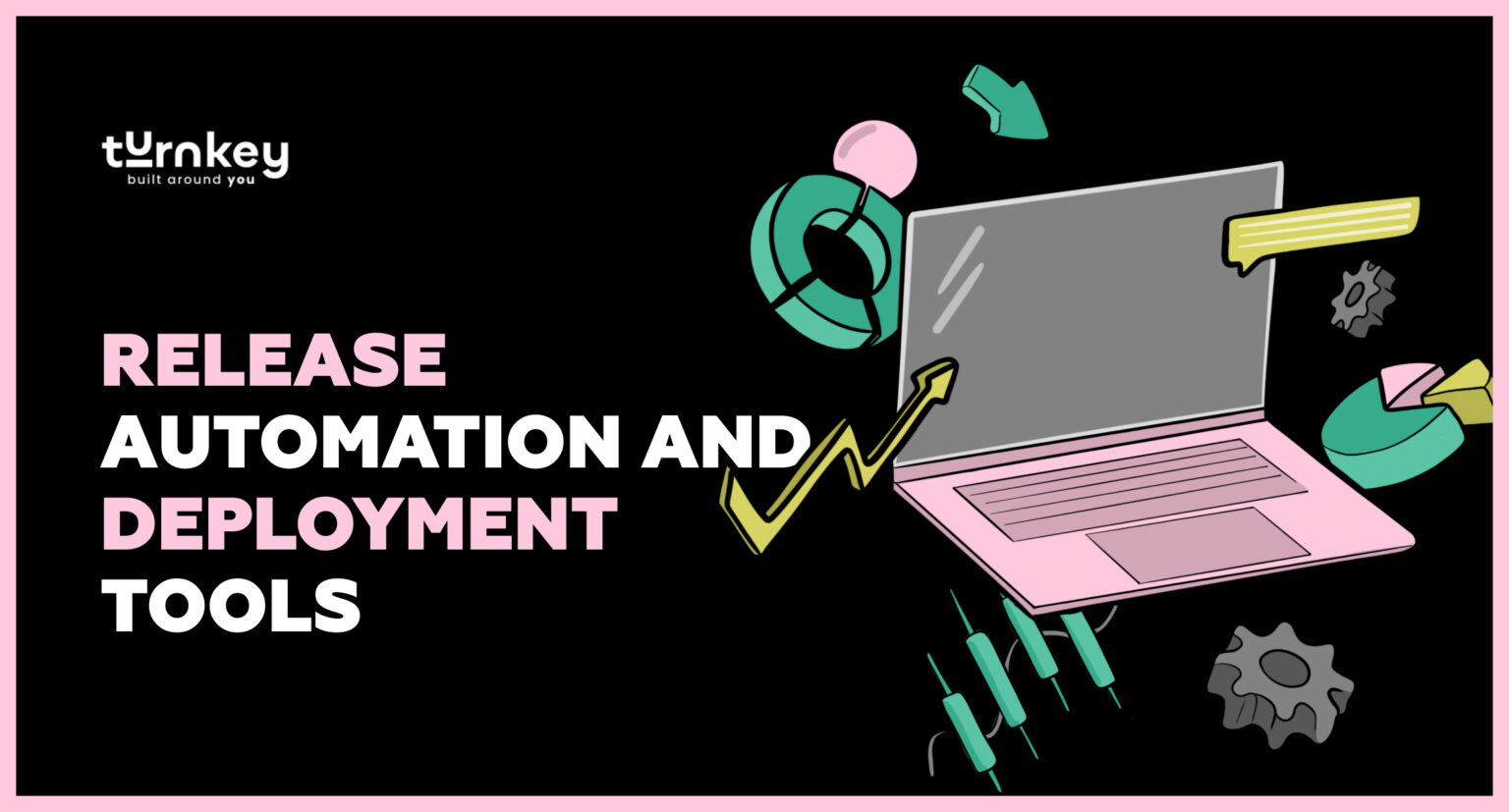 Best CI/CD Tools for DevOps | TurnKey Staffing