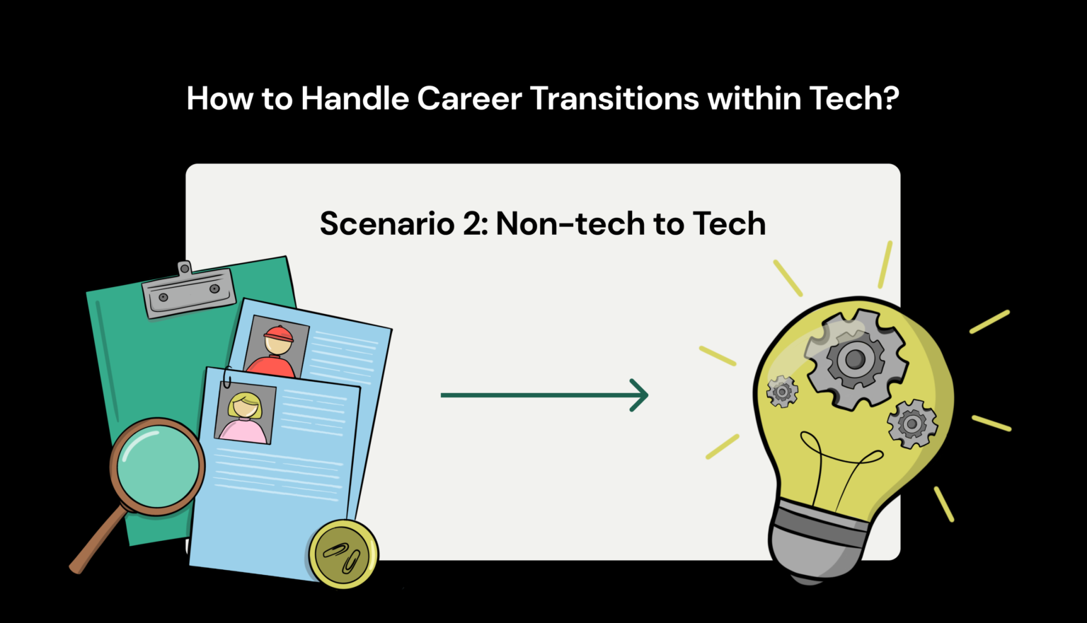 How to Handle Career Transitions within Tech? - TurnKey